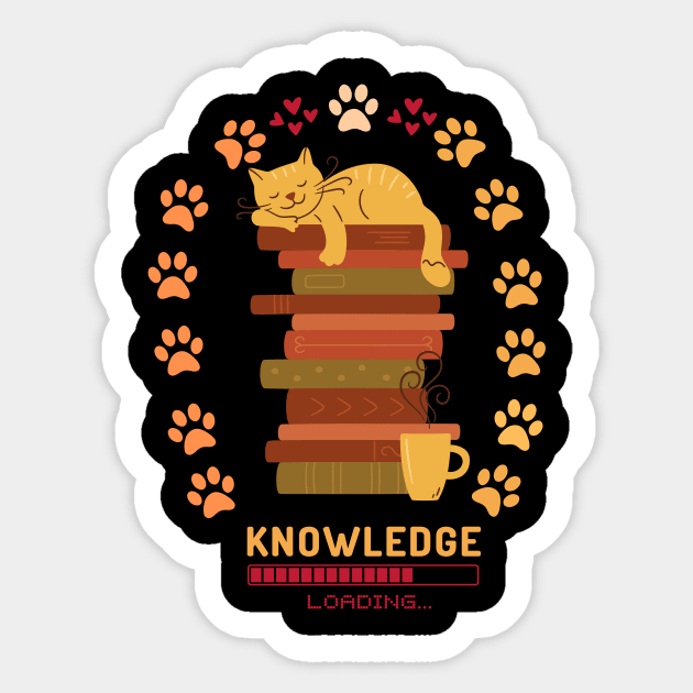 Knowledge Is Loading - Knowledge - Sticker | TeePublic